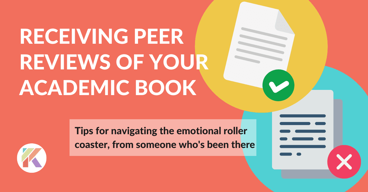 What's it like to receive peer reviews of an academic book?